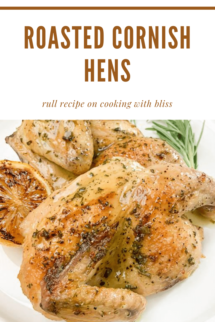 Roasted Cornish Hen Recipe - Cooking With Bliss